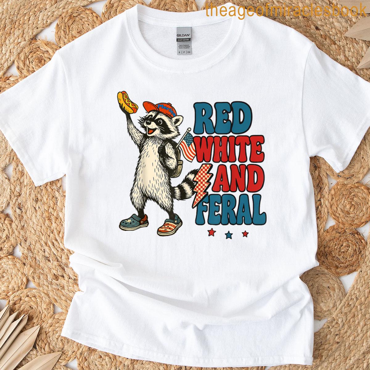 Red White And Feral T-shirt