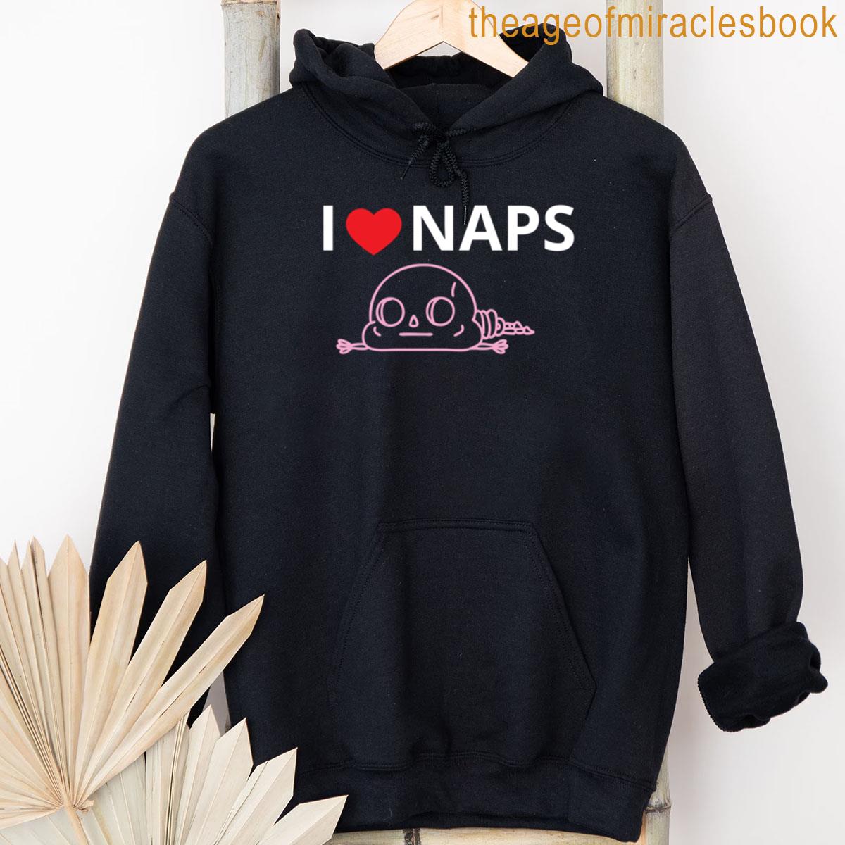 I Love Naps T-shirt