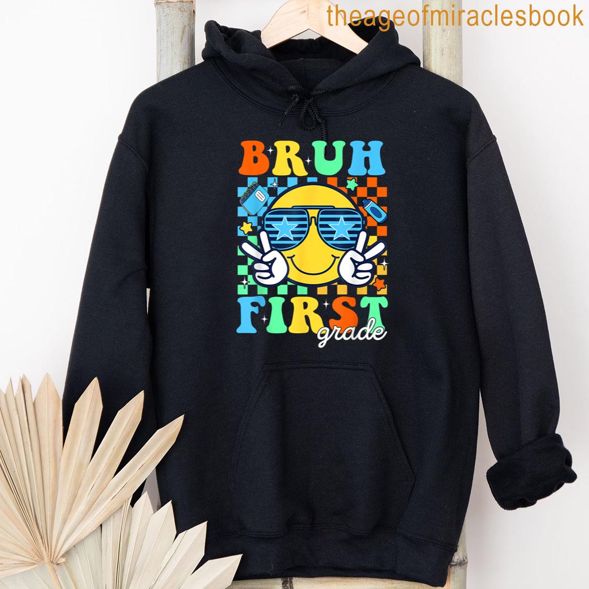 Bruh 1st Grade Back To School First Grade Smile Face T-shirt
