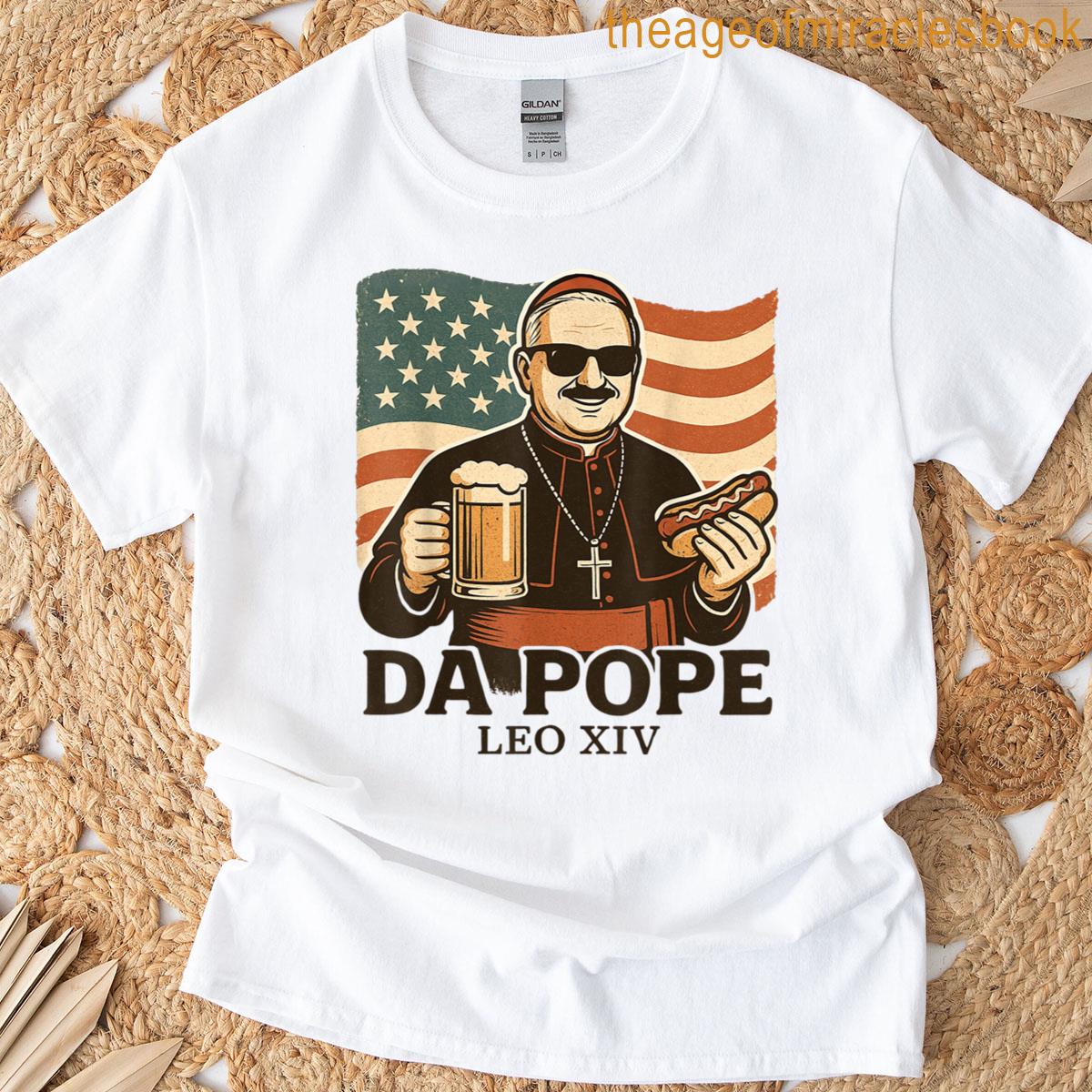 Da Pope Leo Xiv Provost Funny First Pope From America T-shirt