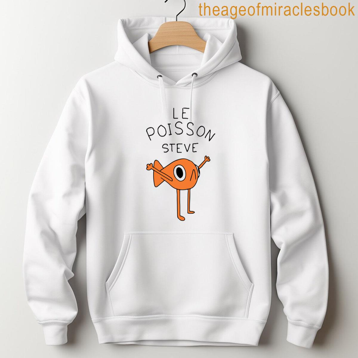 Le Poisson Steve Funny Meme Viral Meme Tiktok T-shirt