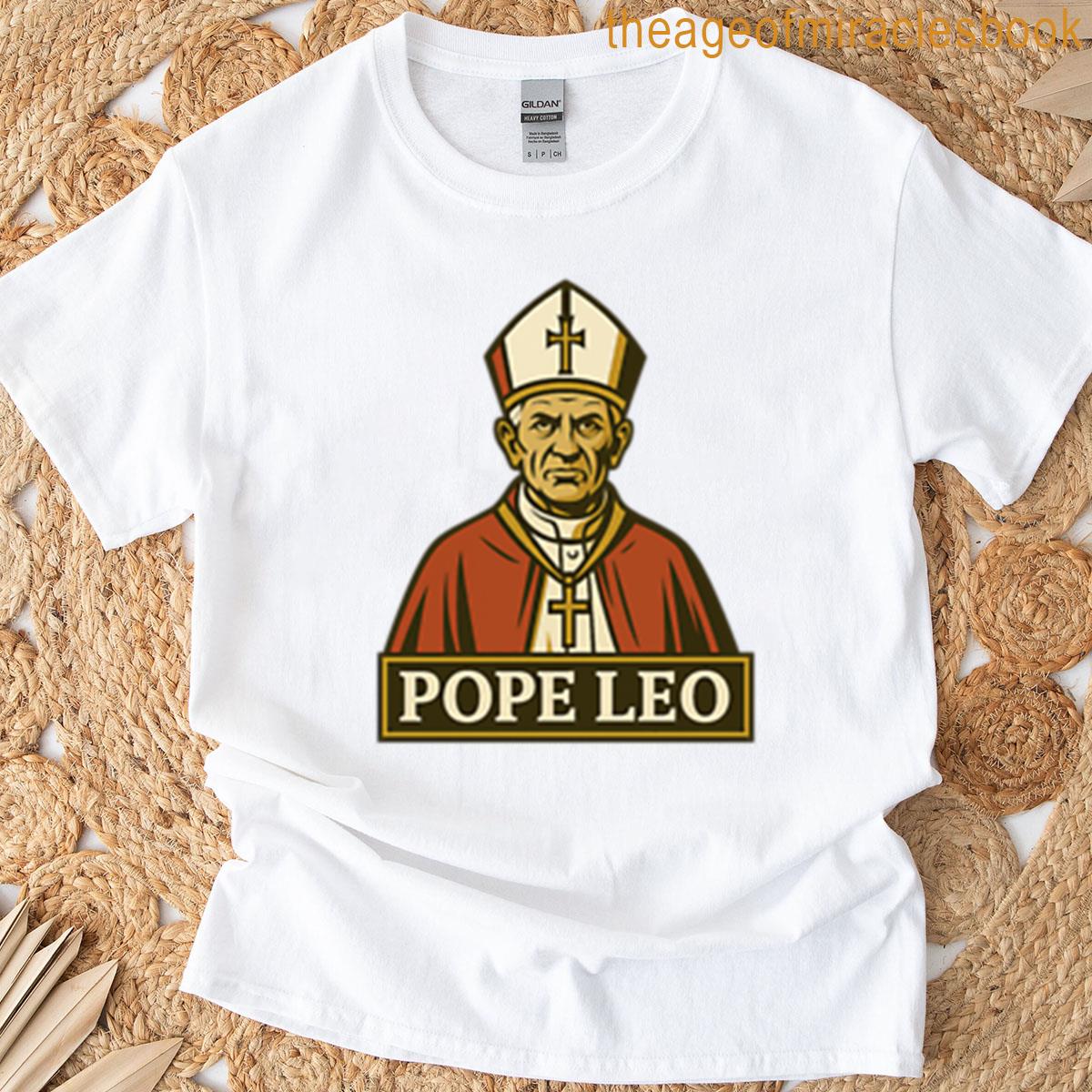 Pope Leo Dripped Out T-shirt