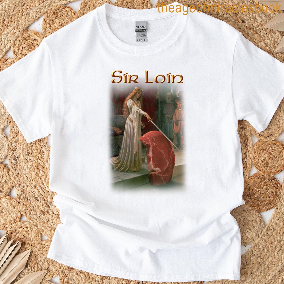 Sir Loin Steak T-shirt