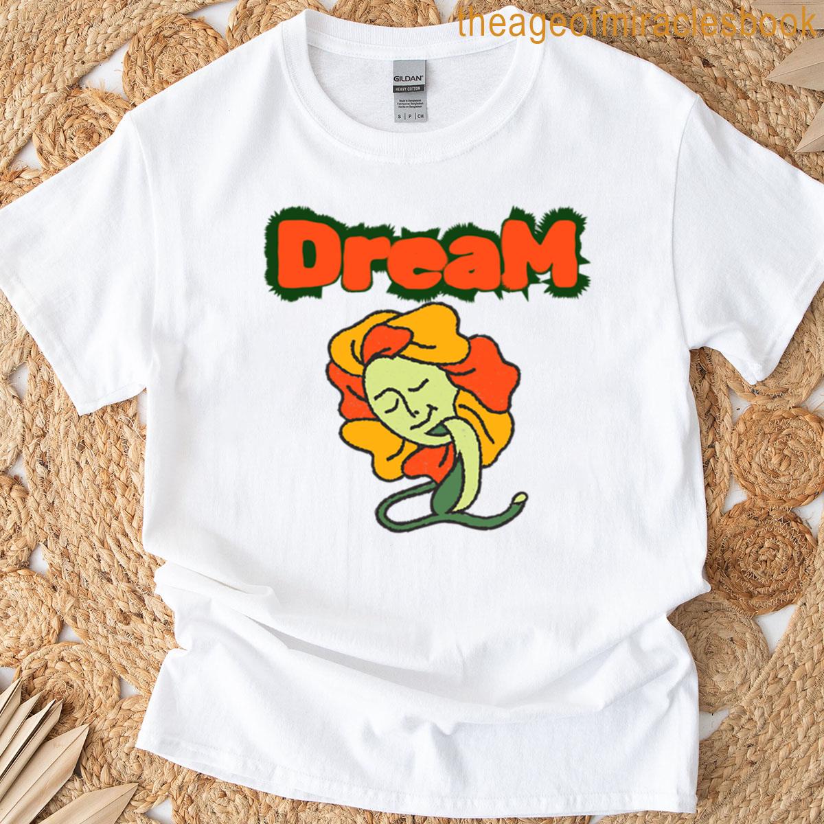 Dream T-shirt