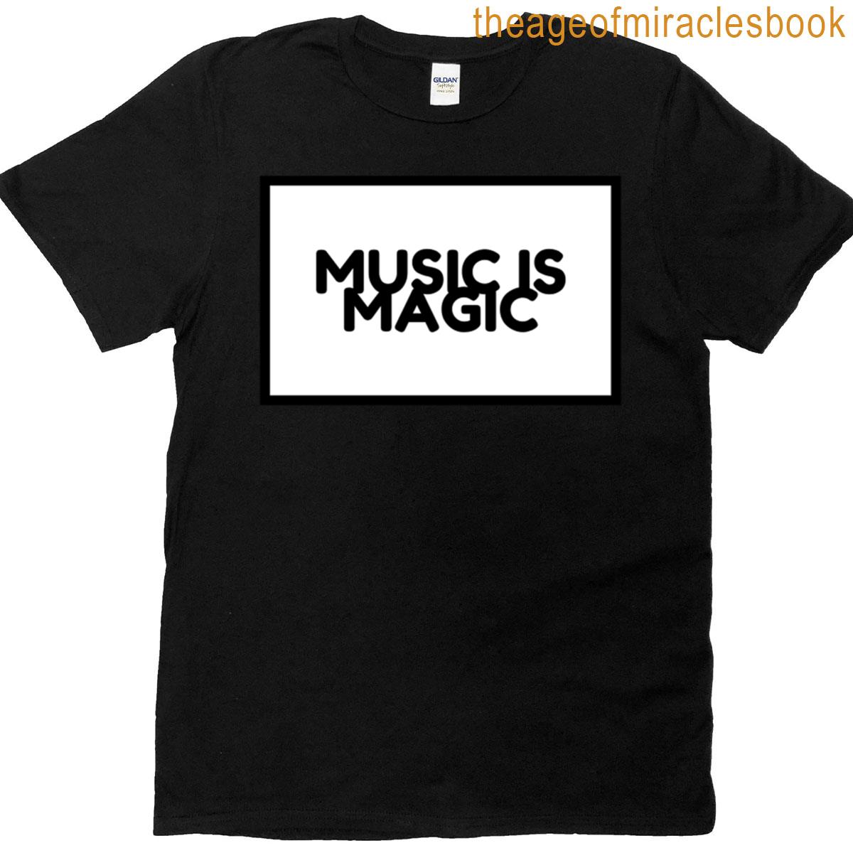 Music Is Magic T-shirt