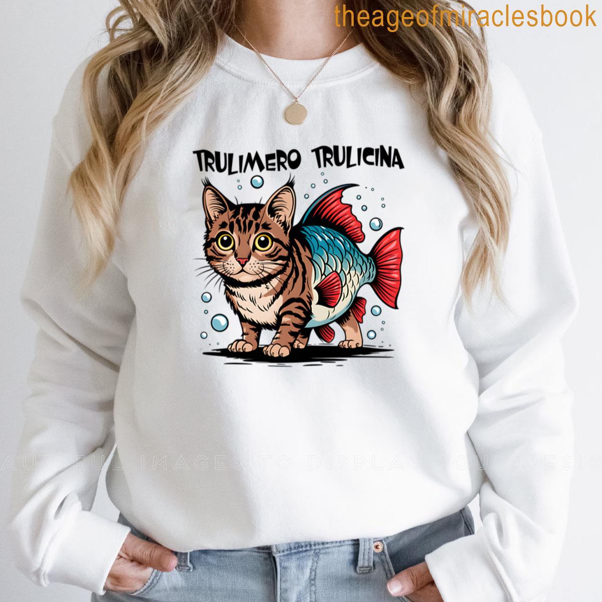 Trulimero Trulicina Cartoonish Brainrot Catfish T-shirt