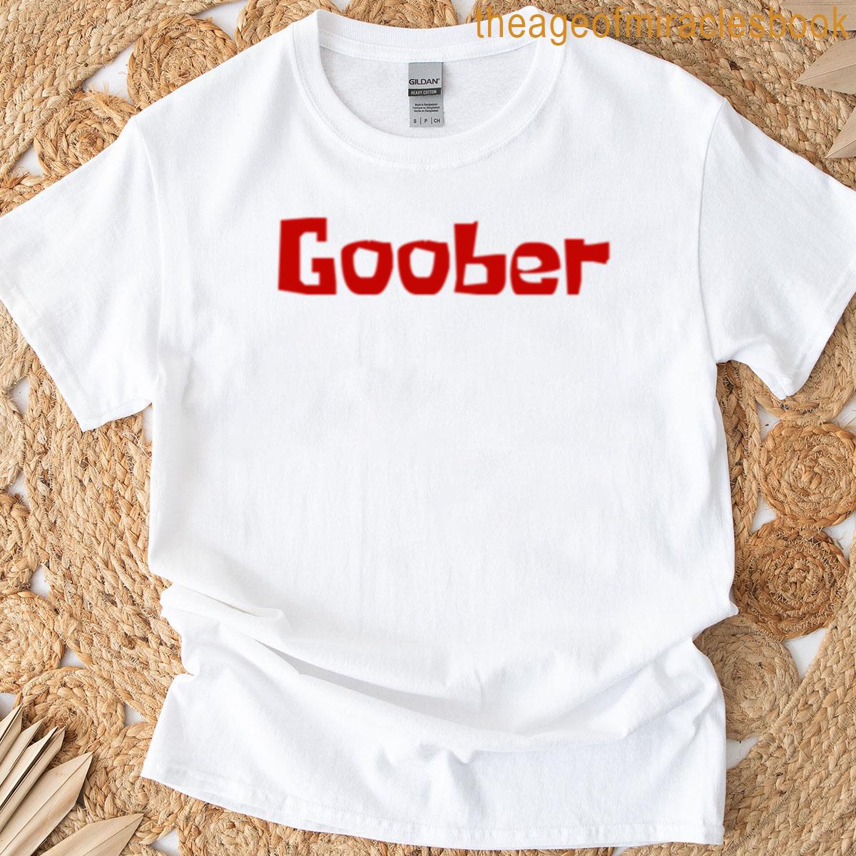 Goober T-shirt