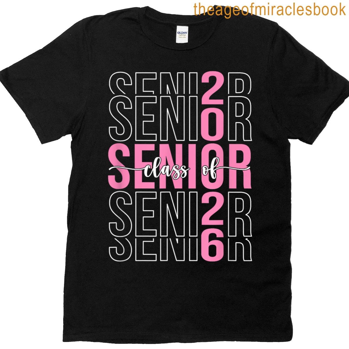 Senior 2026 Class Of 2026 Seniors Graduation 2026 Girl Women T-shirt