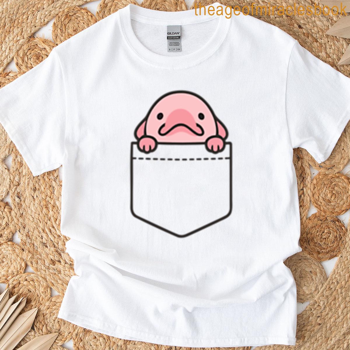 Cute Blobfish In Pocket Funny Kawaii Blobfish T-shirt