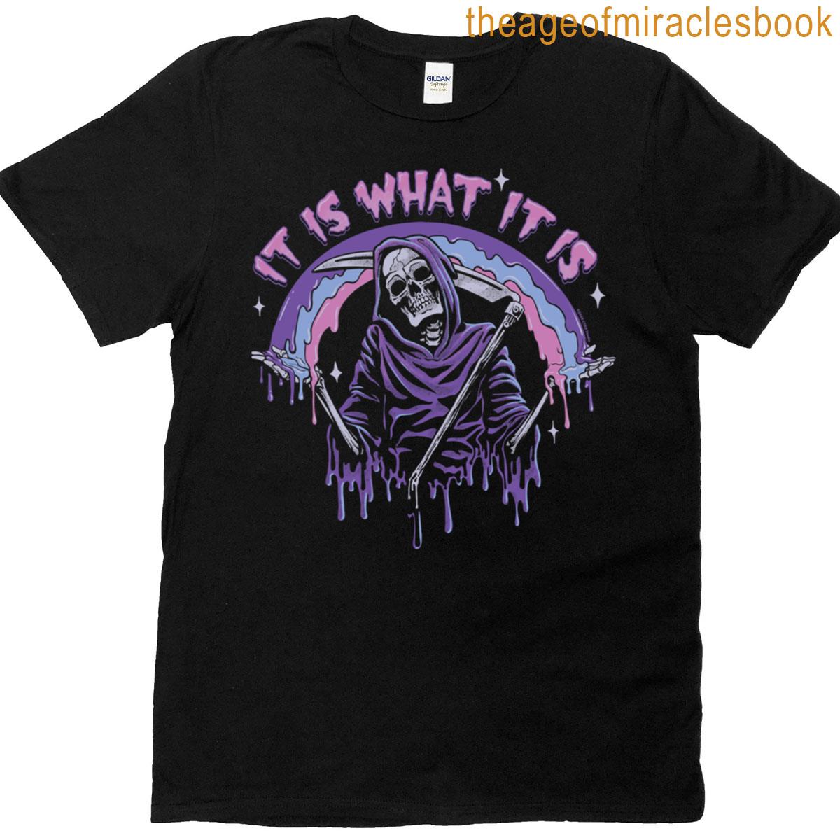 Death It Is What It Is Pastel Goth Grim Reaper Drip T-shirt