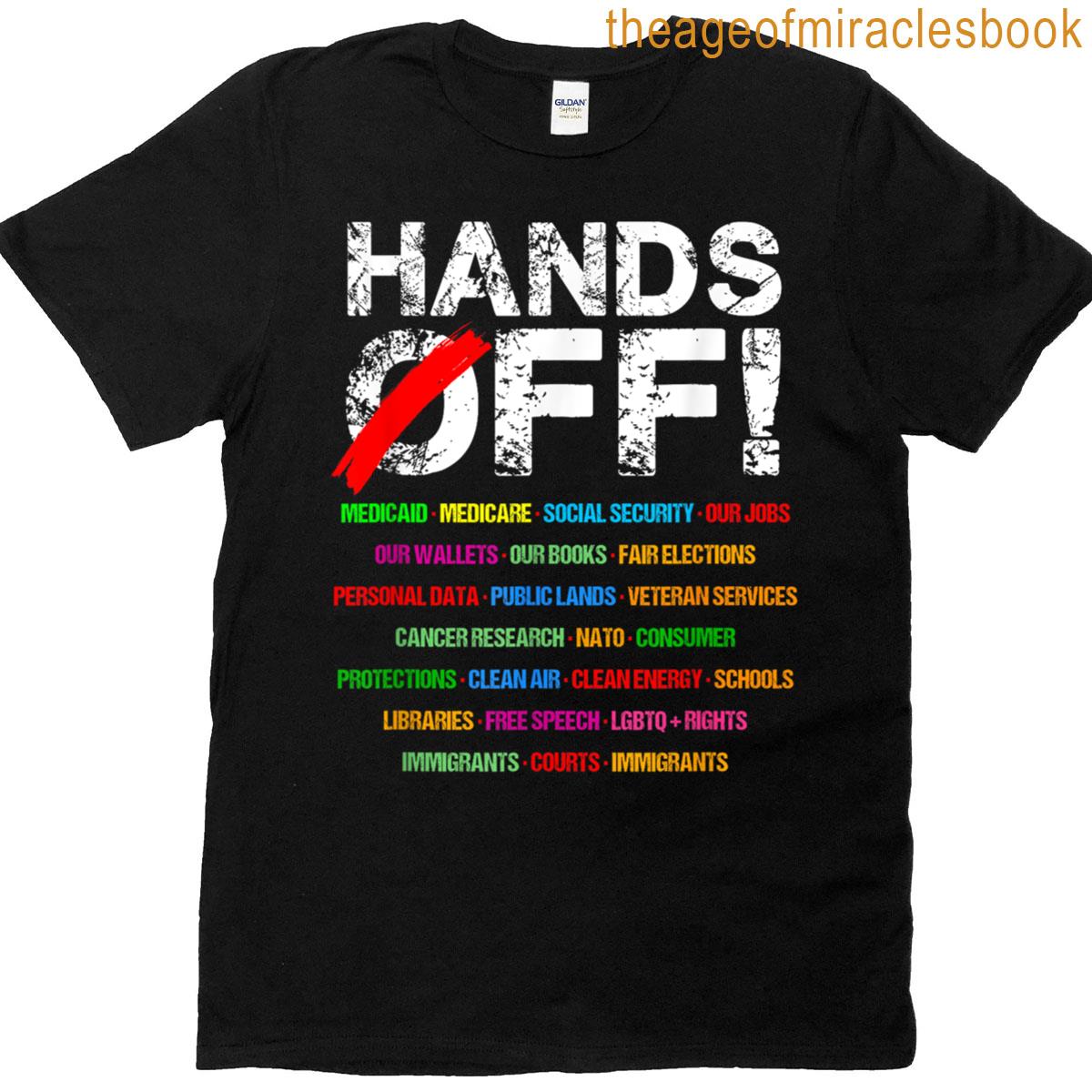 Resist Hands Off Protest Anti Trump T-shirt