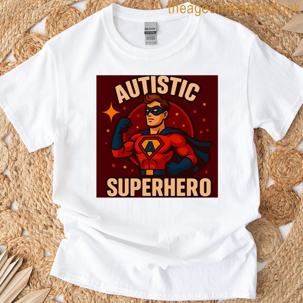 Autistic Superhero T-shirt