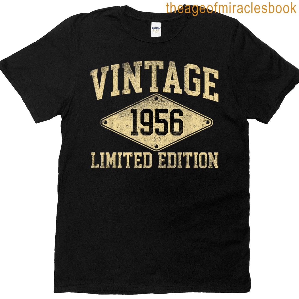 Vintage 1956 Limited Edition Year Of Birth Birthday T-shirt