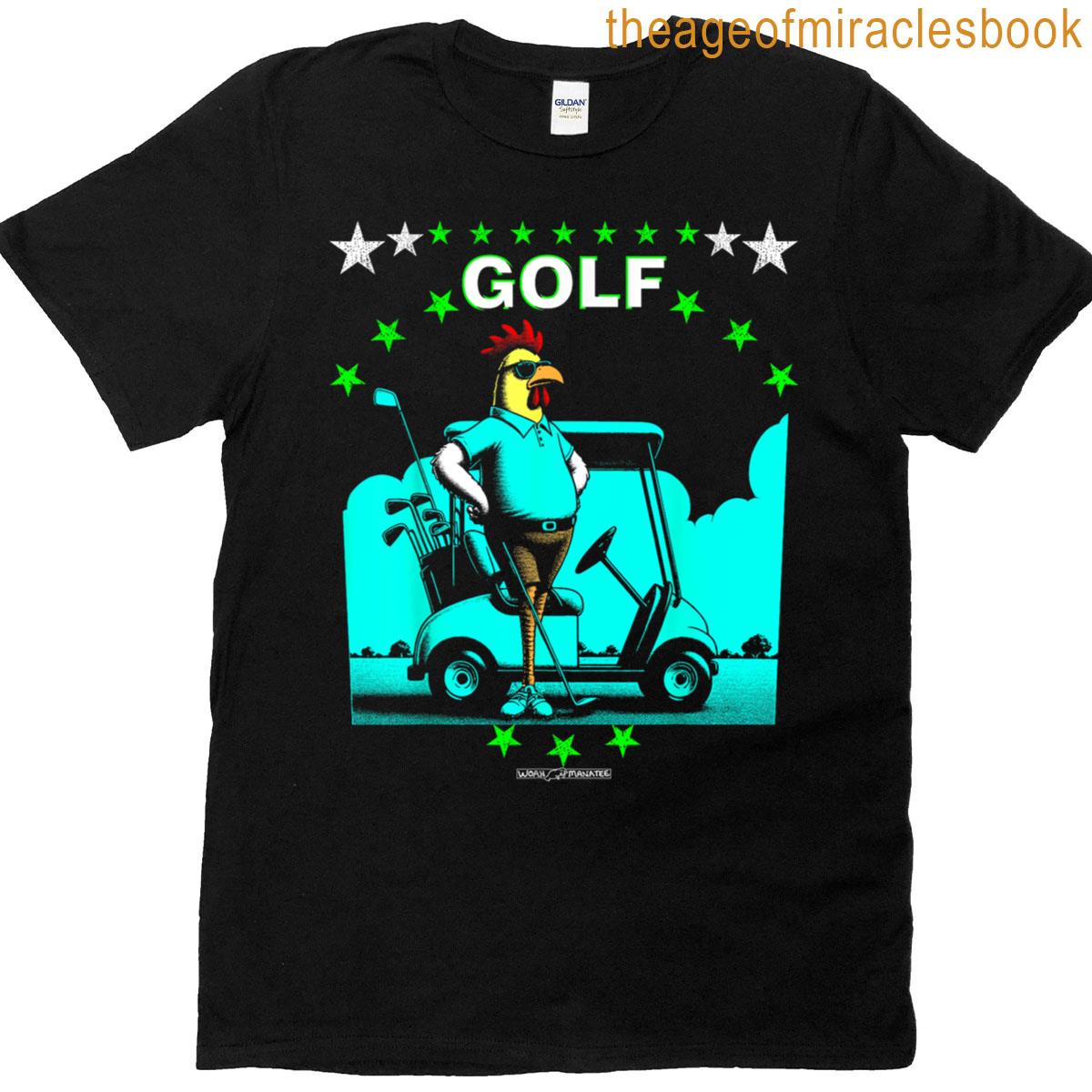 A Golfing Chicken - Funny Golf Animals T-shirt