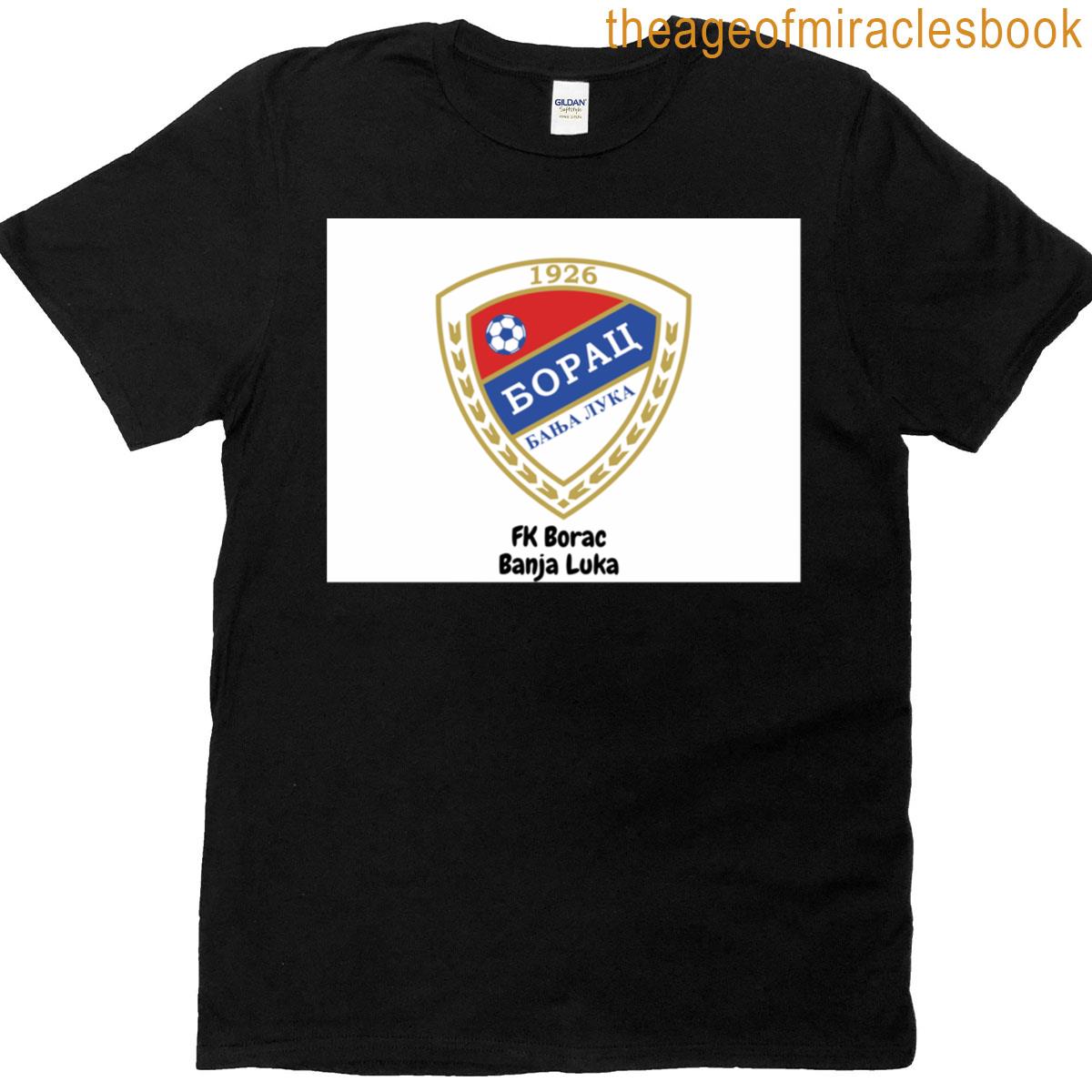 Fc Borac Banja Luka T-shirt