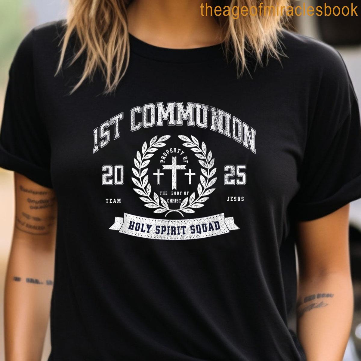First Communion 2025 Funny Holy Spirit Catholic Religious T-shirt