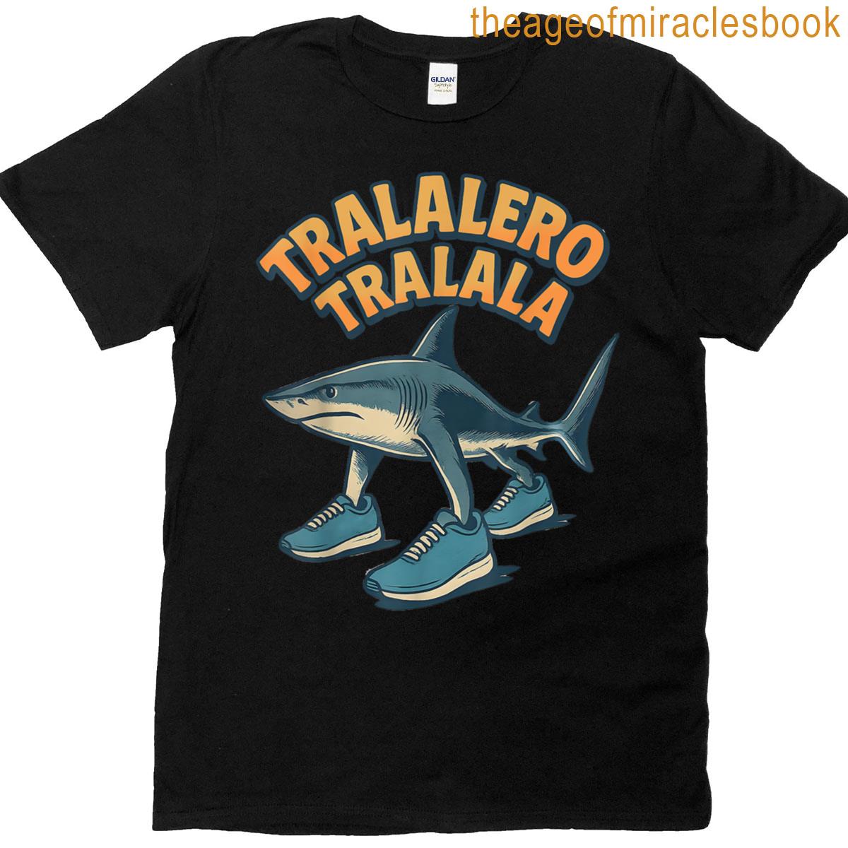 Tralalero Tralala Shark Brainrot Italian Brainrot Meme T-shirt
