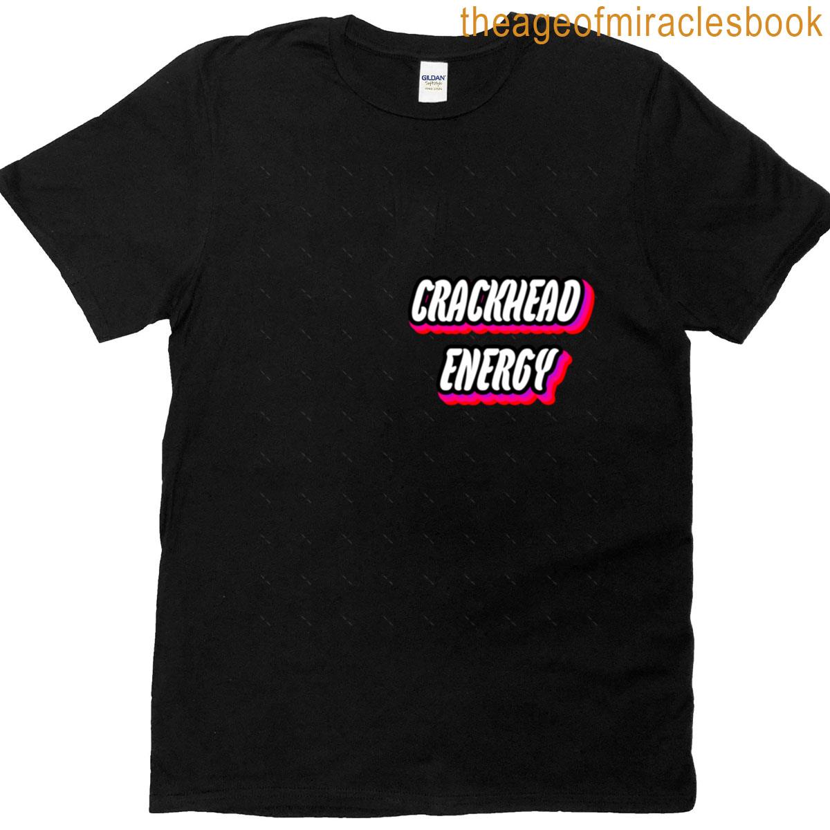 Crackhead Energy Oversized T-shirt