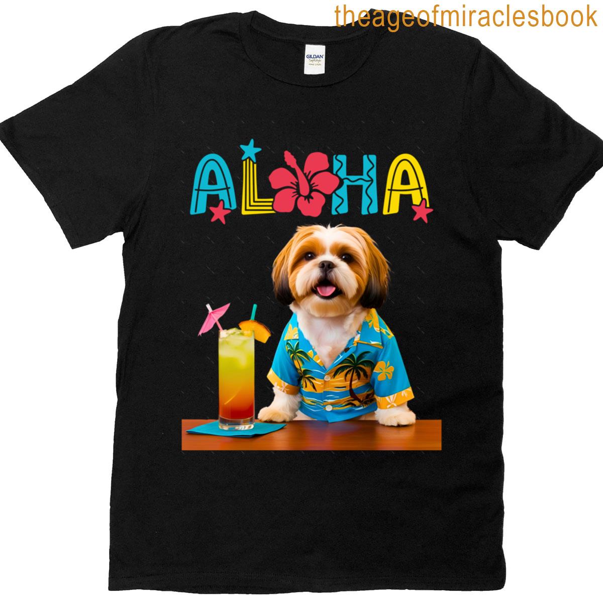 Aloha Shih Tzu Hawaiian Amp Mai Tai Tropical Pup Design Oversized T-shirt