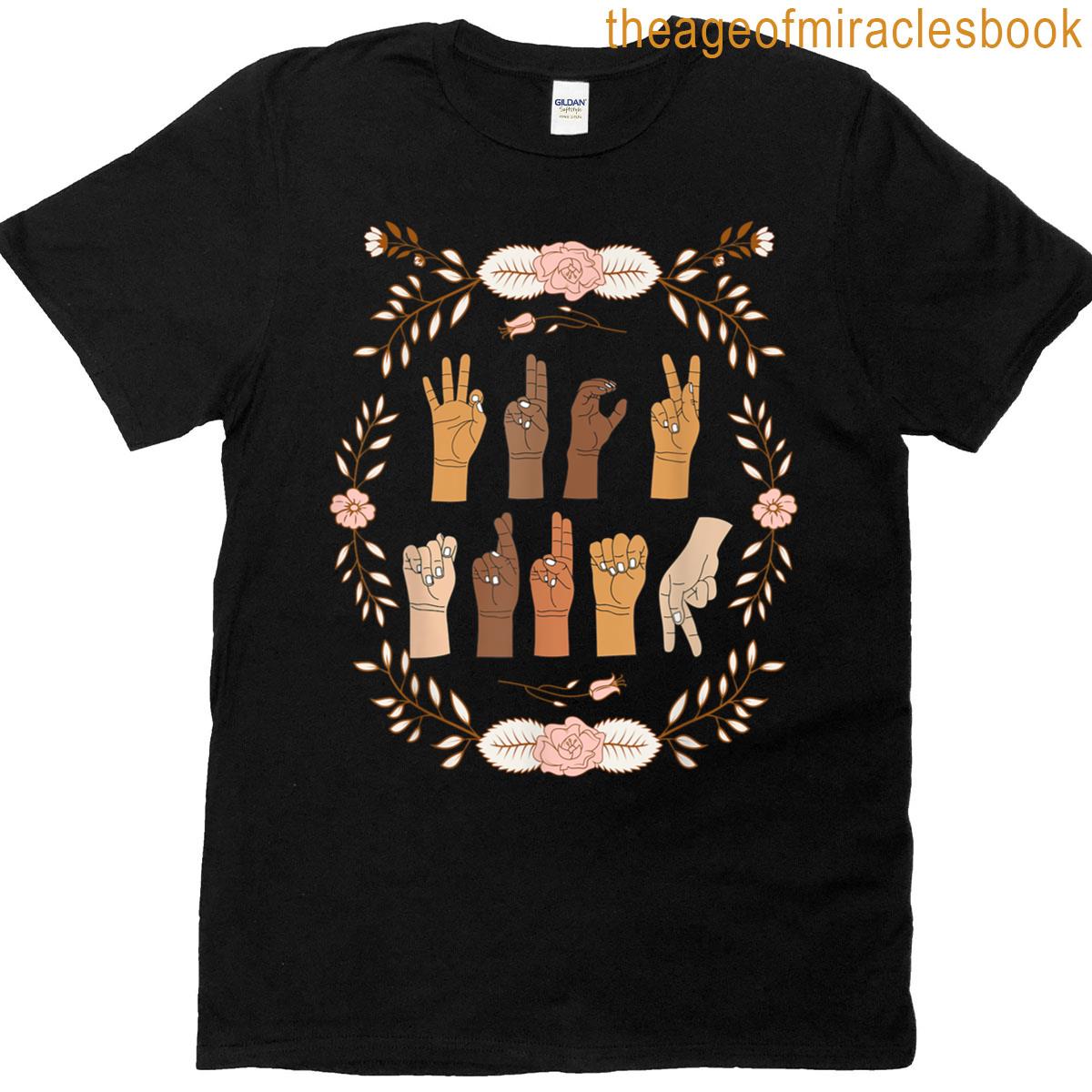 Asl Anti Trump Sign Language Floral Funny T-shirt