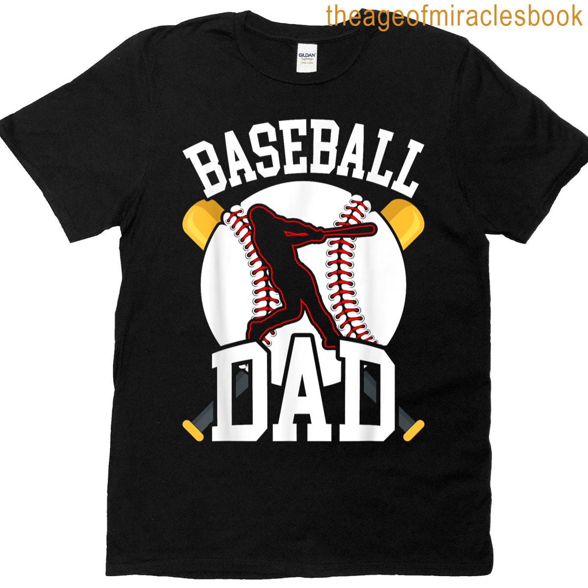 Baseball Dad Funny Fathers Day For Daddy Papa Father T-shirt