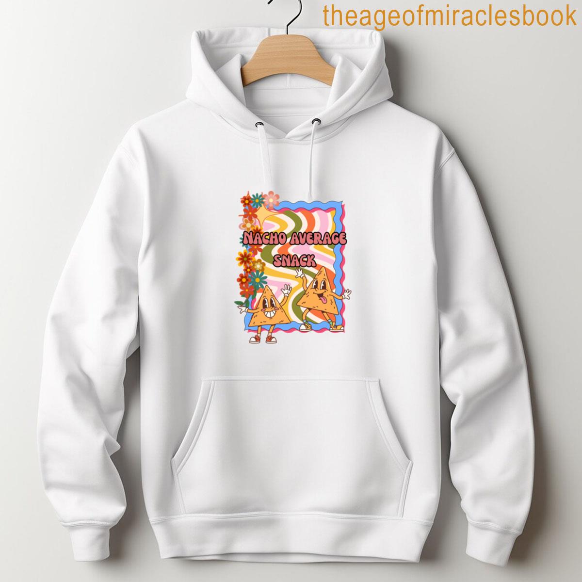 Nacho Average Snack T-shirt