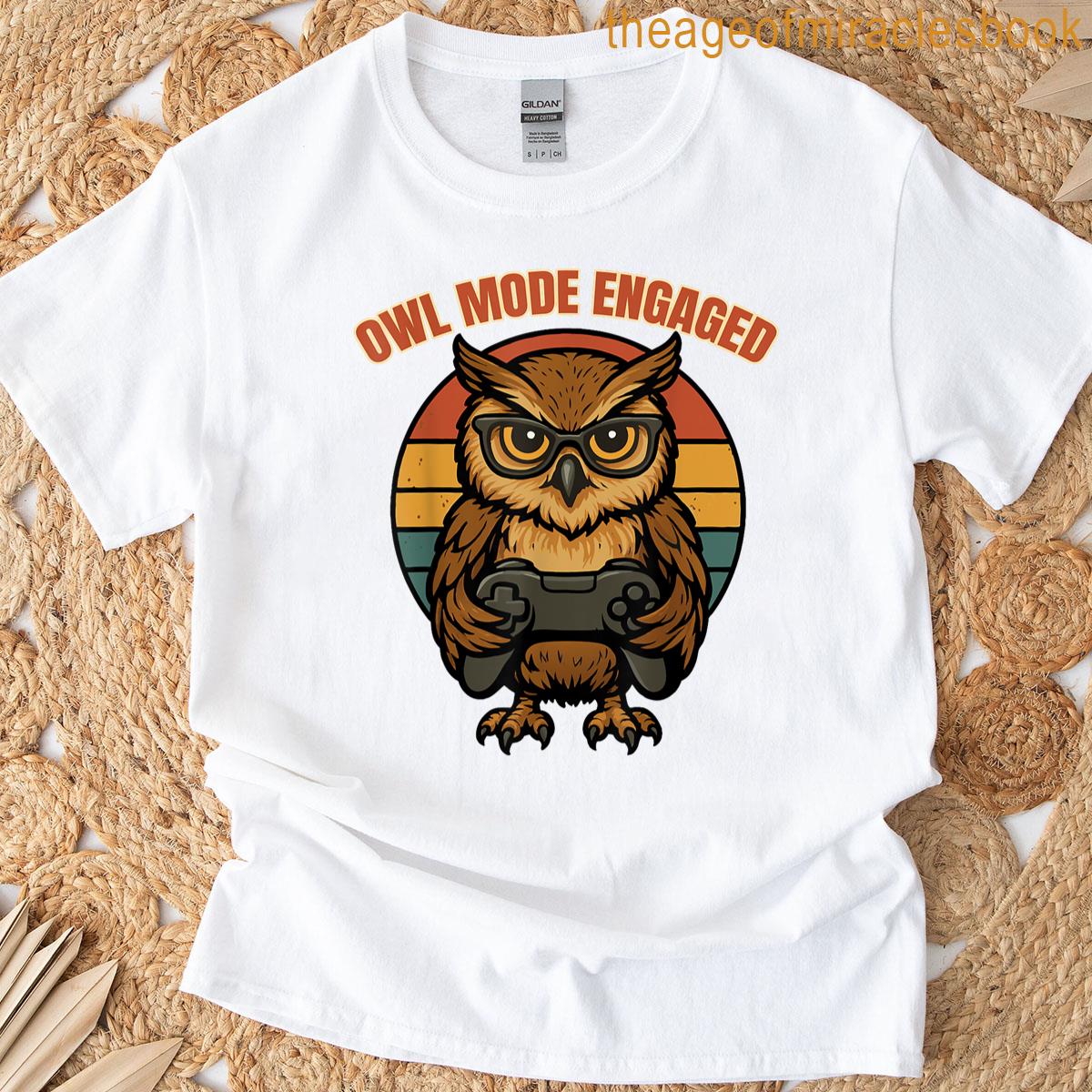 Owl Mode Engaged Owl Gamer Retro T-shirt