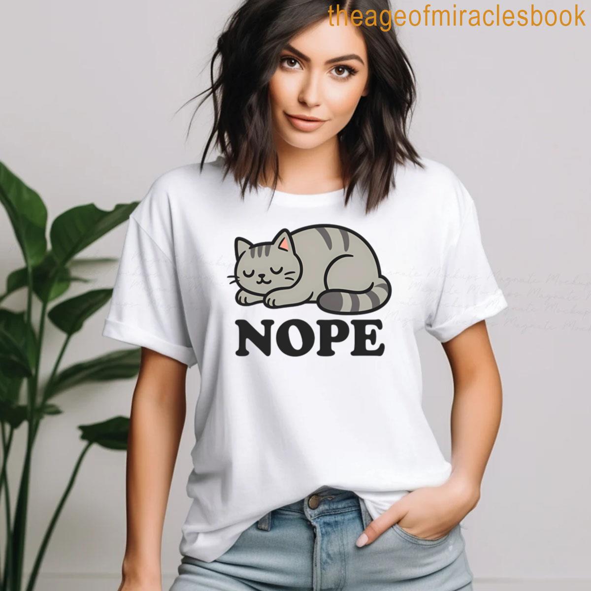 Sleeping Cat Nope T-shirt