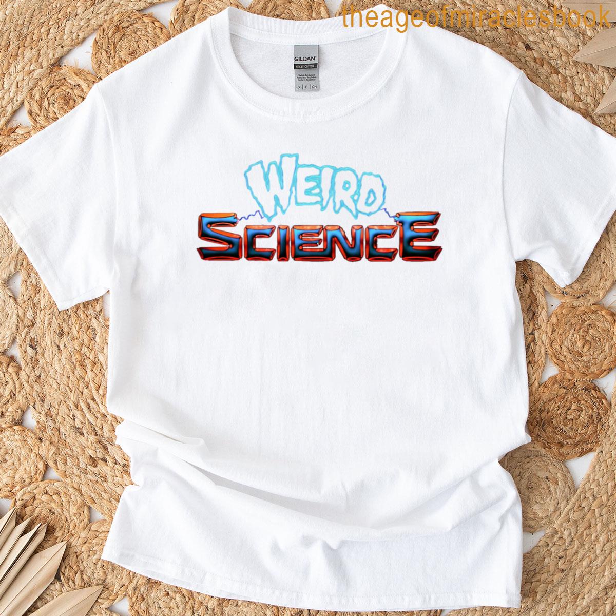 Weird Science T-shirt