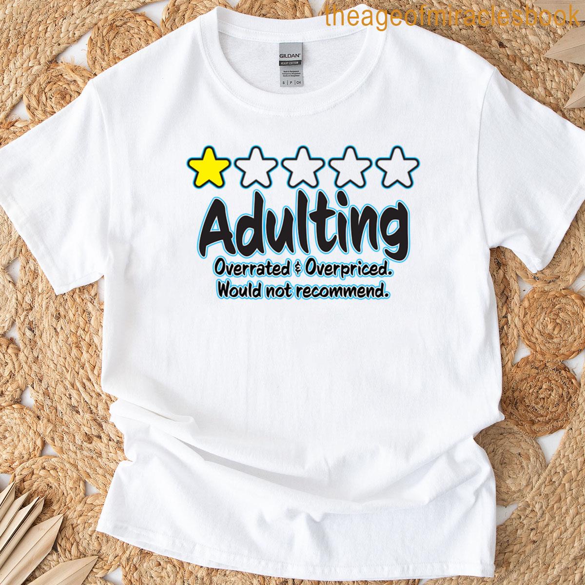 Adulting T-shirt