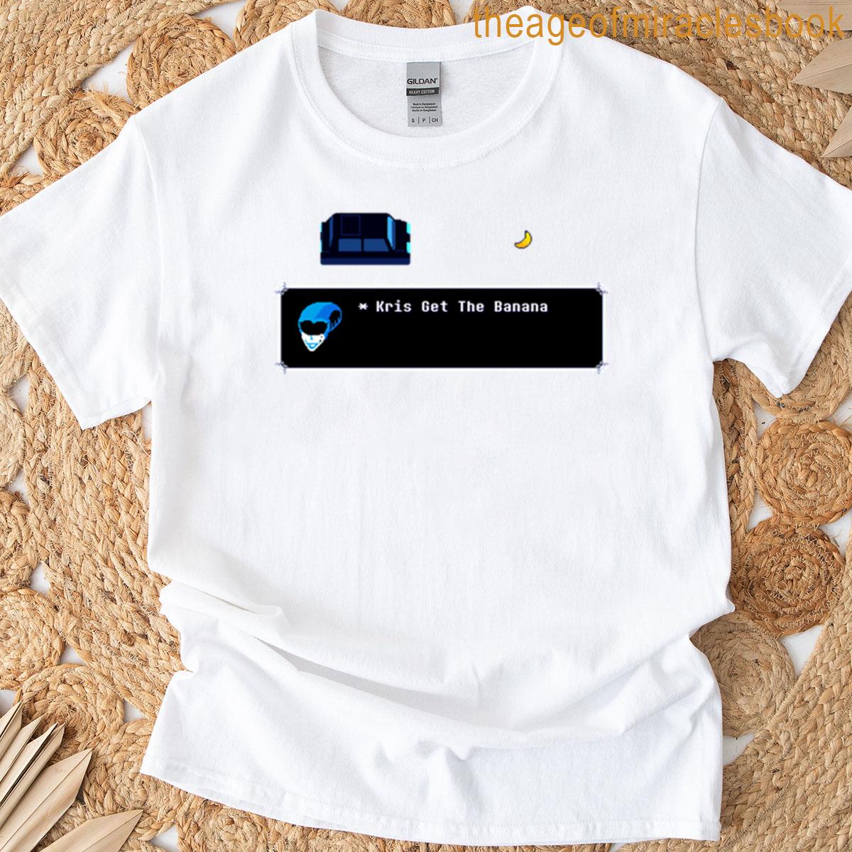 Deltarune Chapter 2 - Kris Get The Banana T-shirt