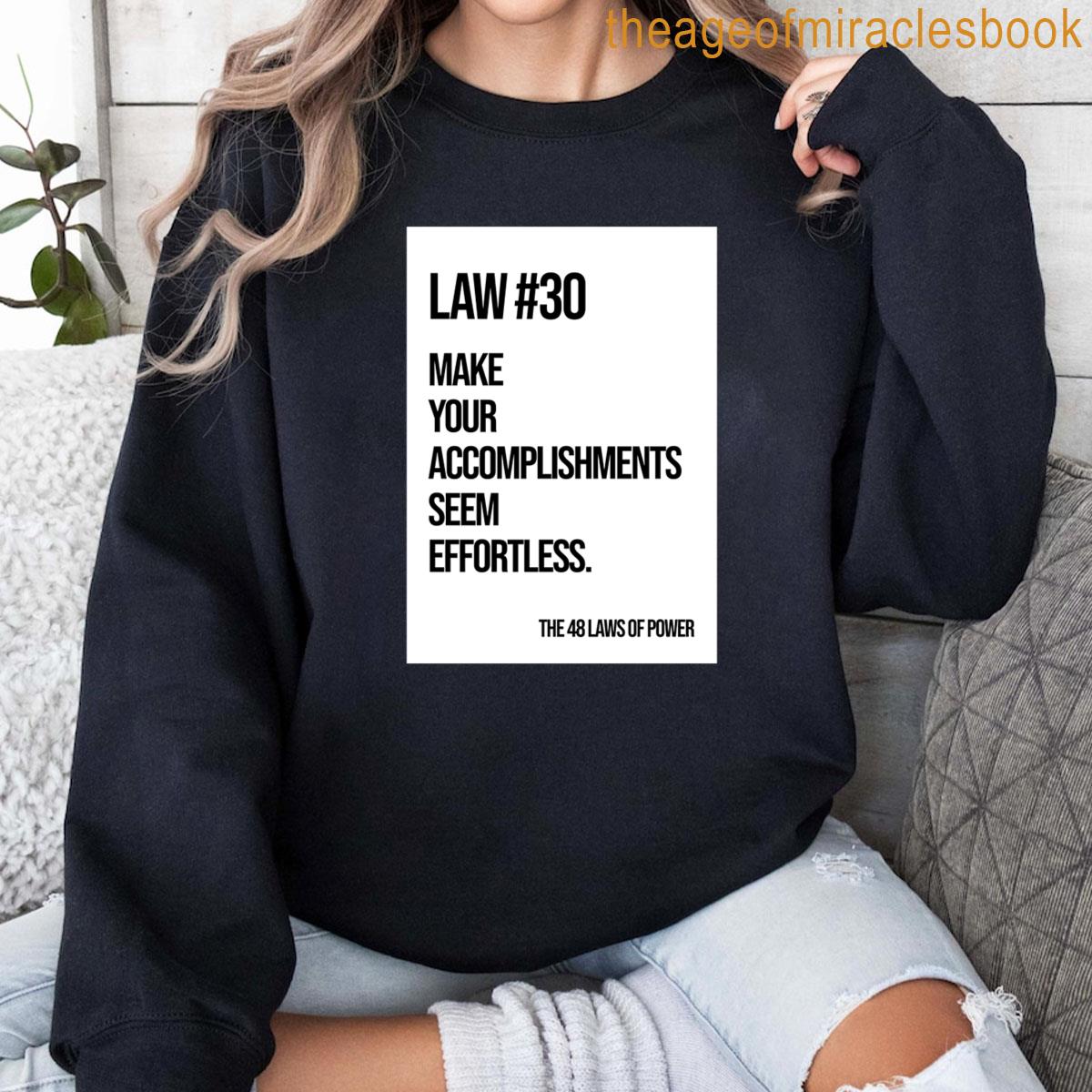 Law 30 Poster 48 Laws Of Power T-shirt