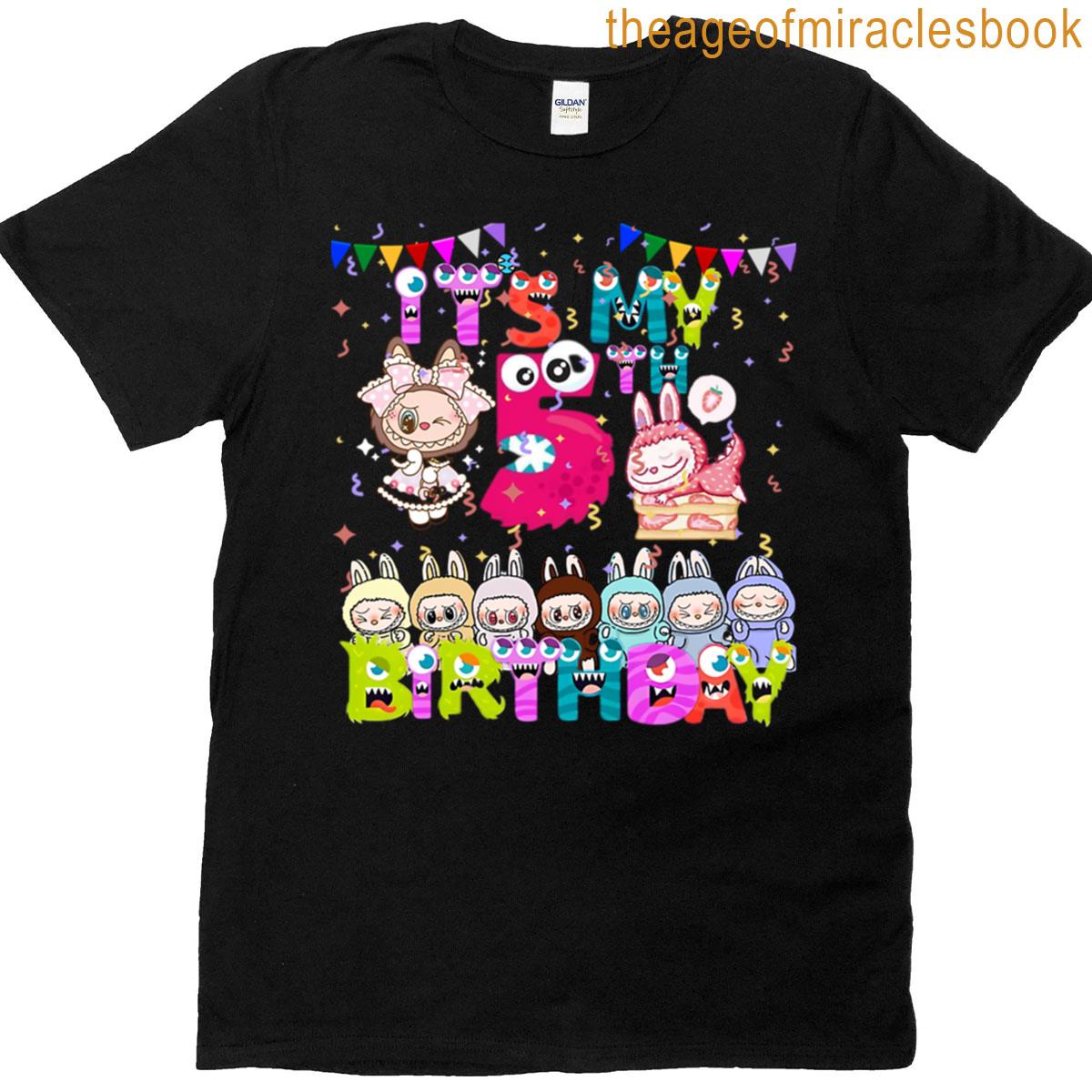 Its My Birthday 5th Labubu Happy Birthday Girls Kids Teens Labubu Bday ...