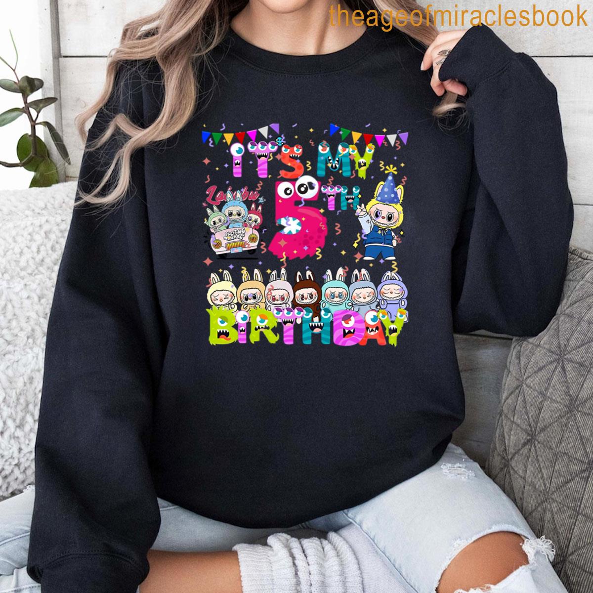 Its My Birthday Labubu Happy Birthday Girls Kids Teens Labubu Bday T-shirt