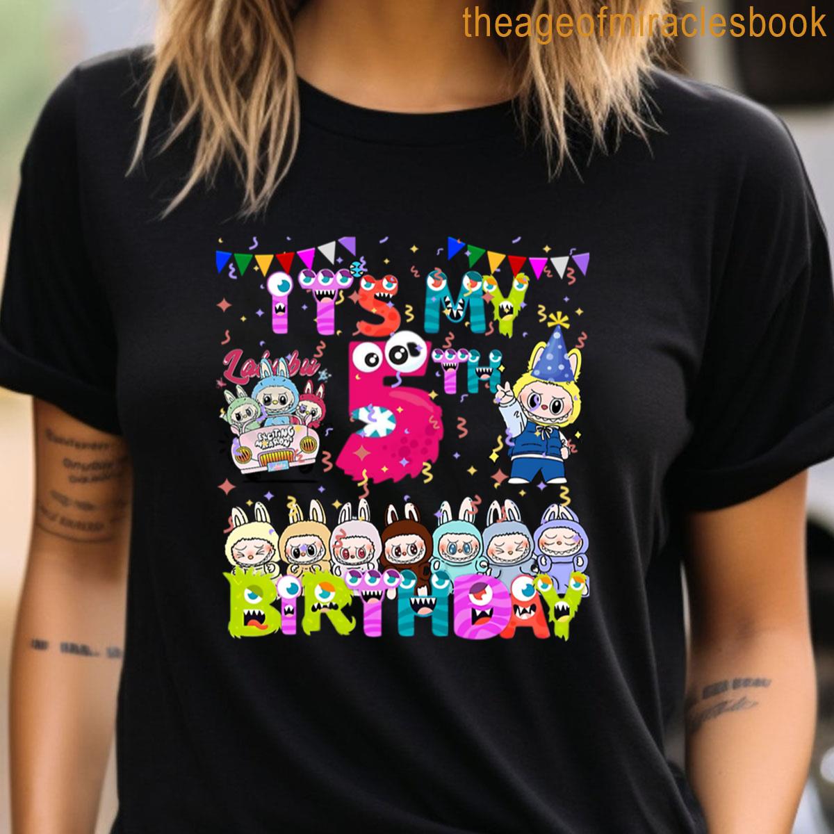 Its My Birthday Labubu Happy Birthday Girls Kids Teens Labubu Bday T-shirt