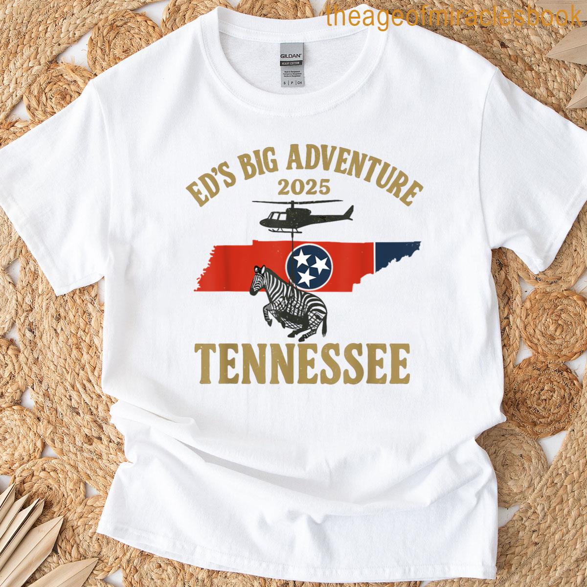 Eds Adventure Ed The Zebra Tennessee 2025 T-shirt