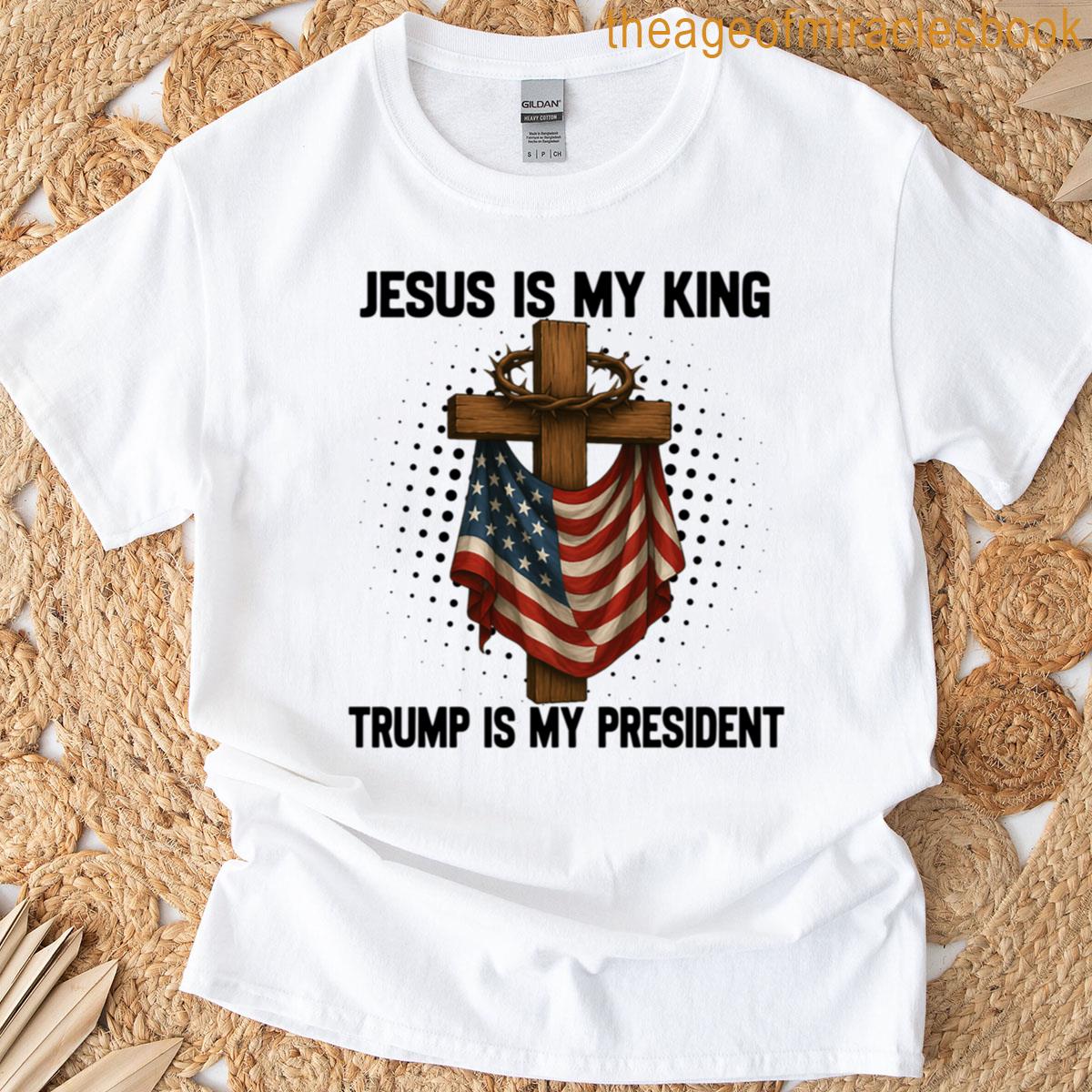 Jesus Is My King Trump Is My President Republican Conservative Maga ...