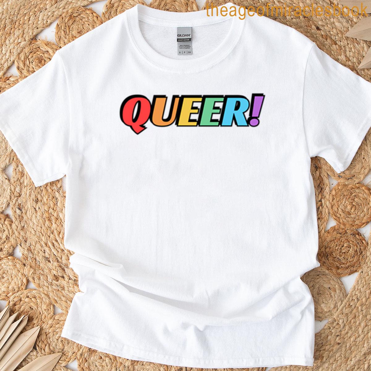 Queer Rainbow Text Lgbt T-shirt