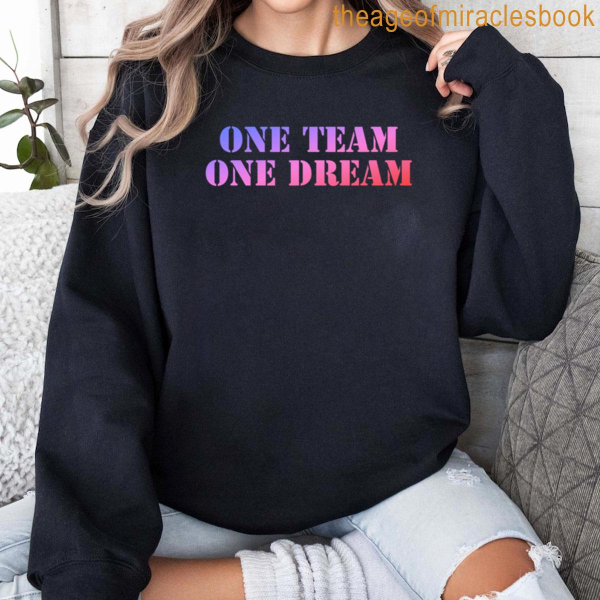 One Team One Dream T-shirt