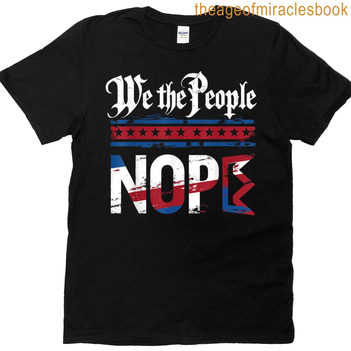 No Kings Nope Protest Sign Horizontal T-shirt