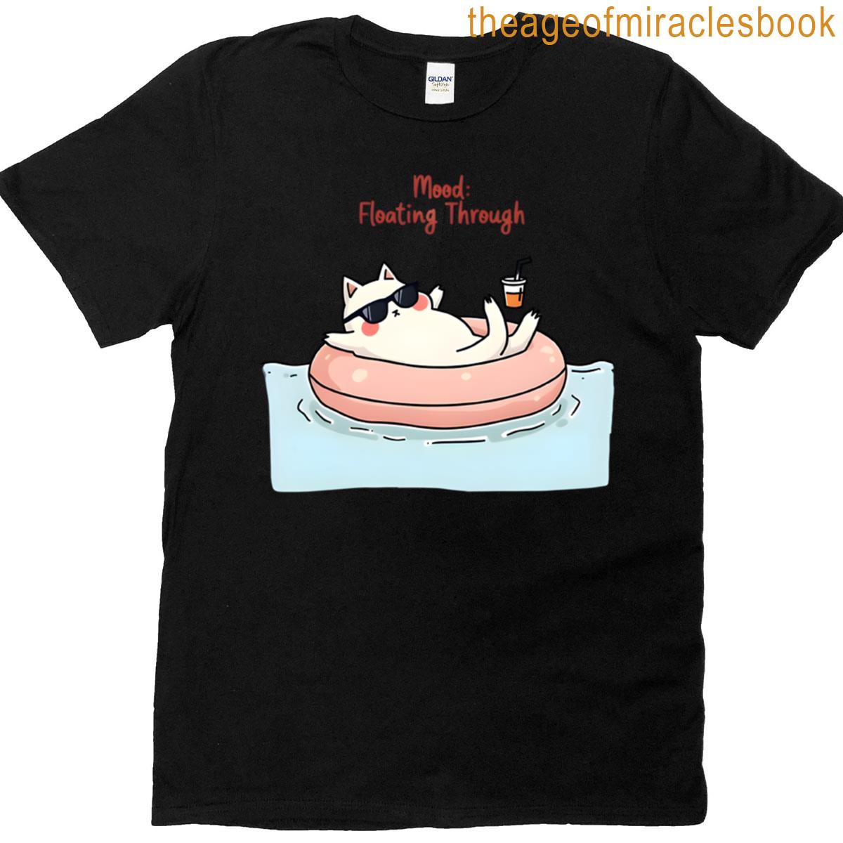 Mood Floating Through Life Chill Cartoon Meme T-shirt