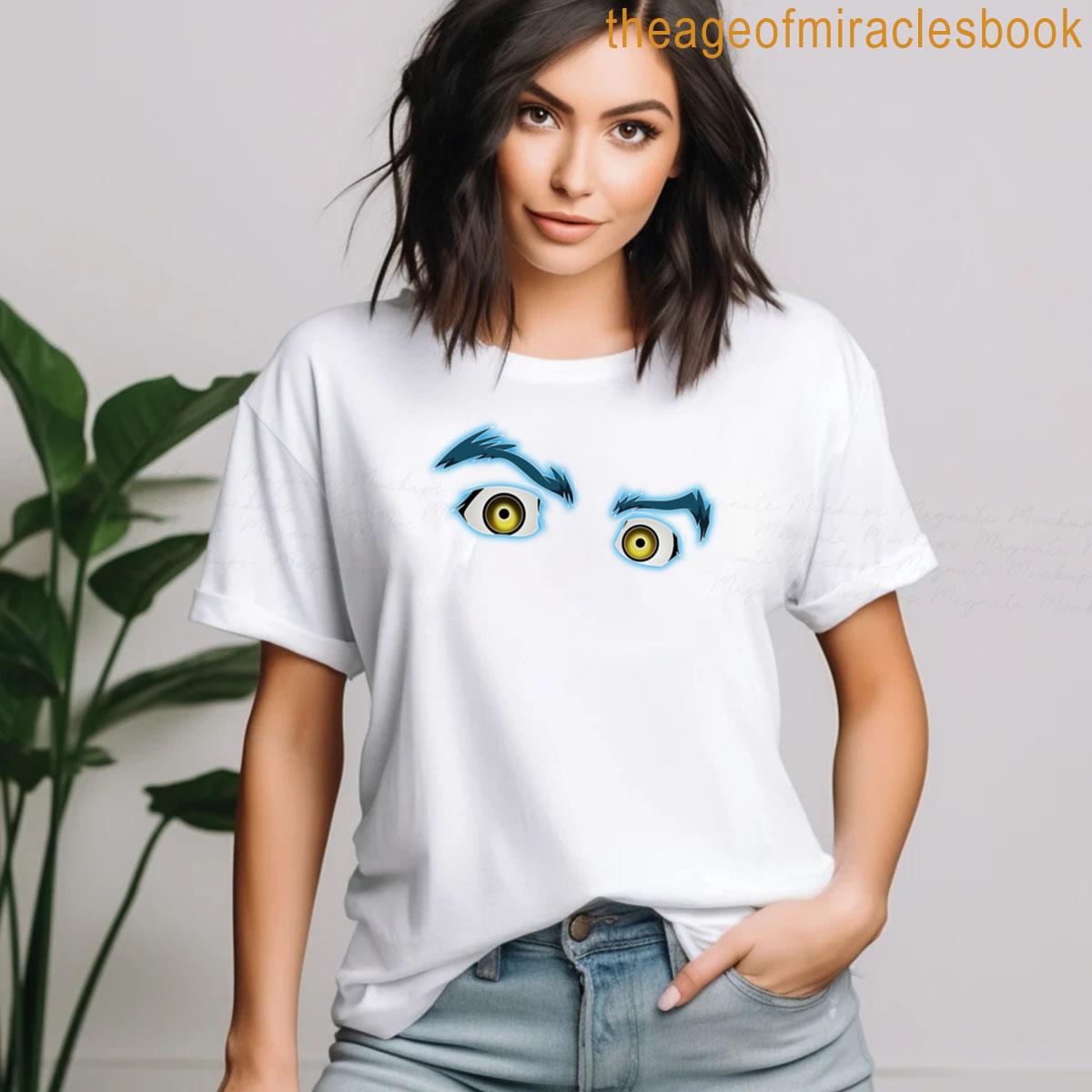 Ive Got My Eye On You V1 No Background T-shirt