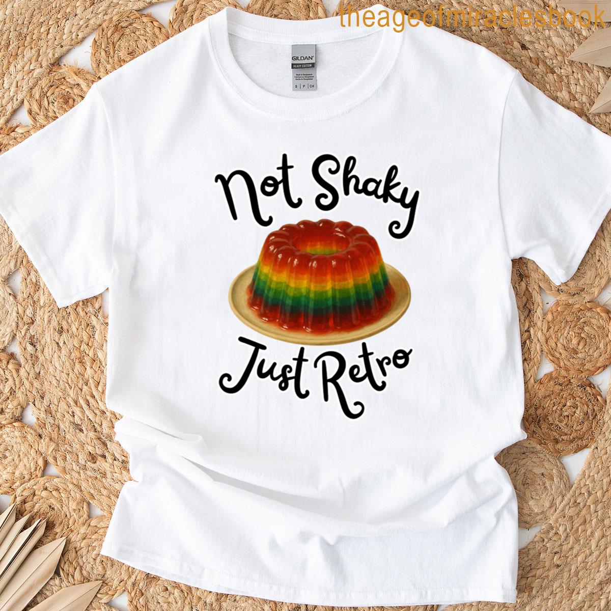 Jello - Not Shaky Just Retro T-shirt