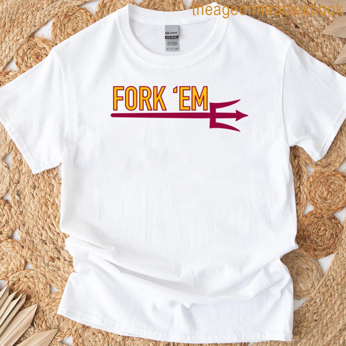 Fork Em - Asu Simple Design T-shirt