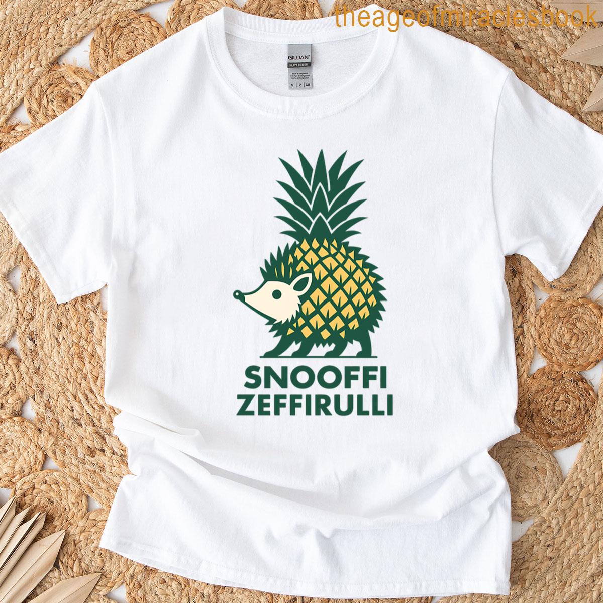 Snooffi Zeffirulli The Pineapple Hedgehog Of Brainrot T-shirt