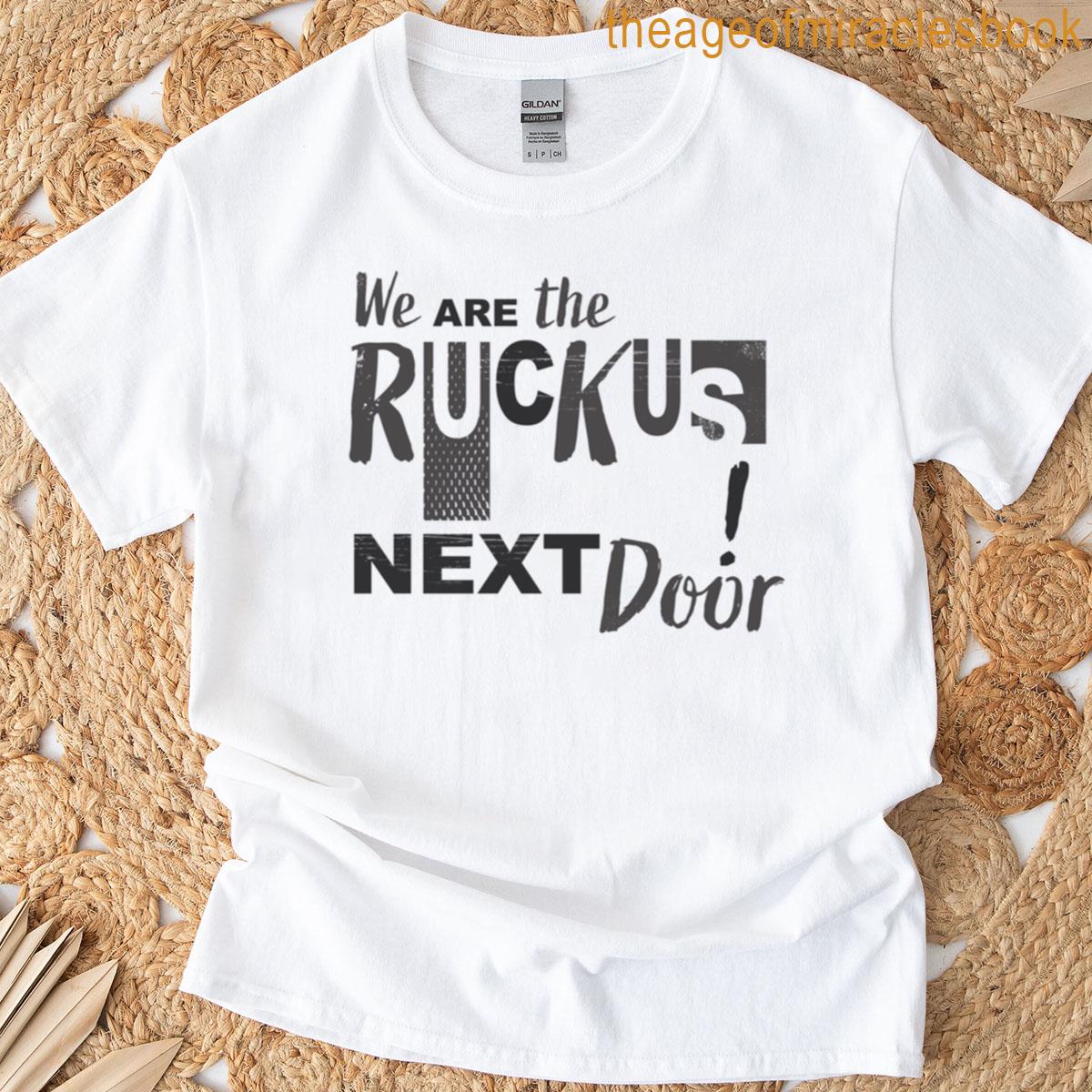 Ruckus T-shirt