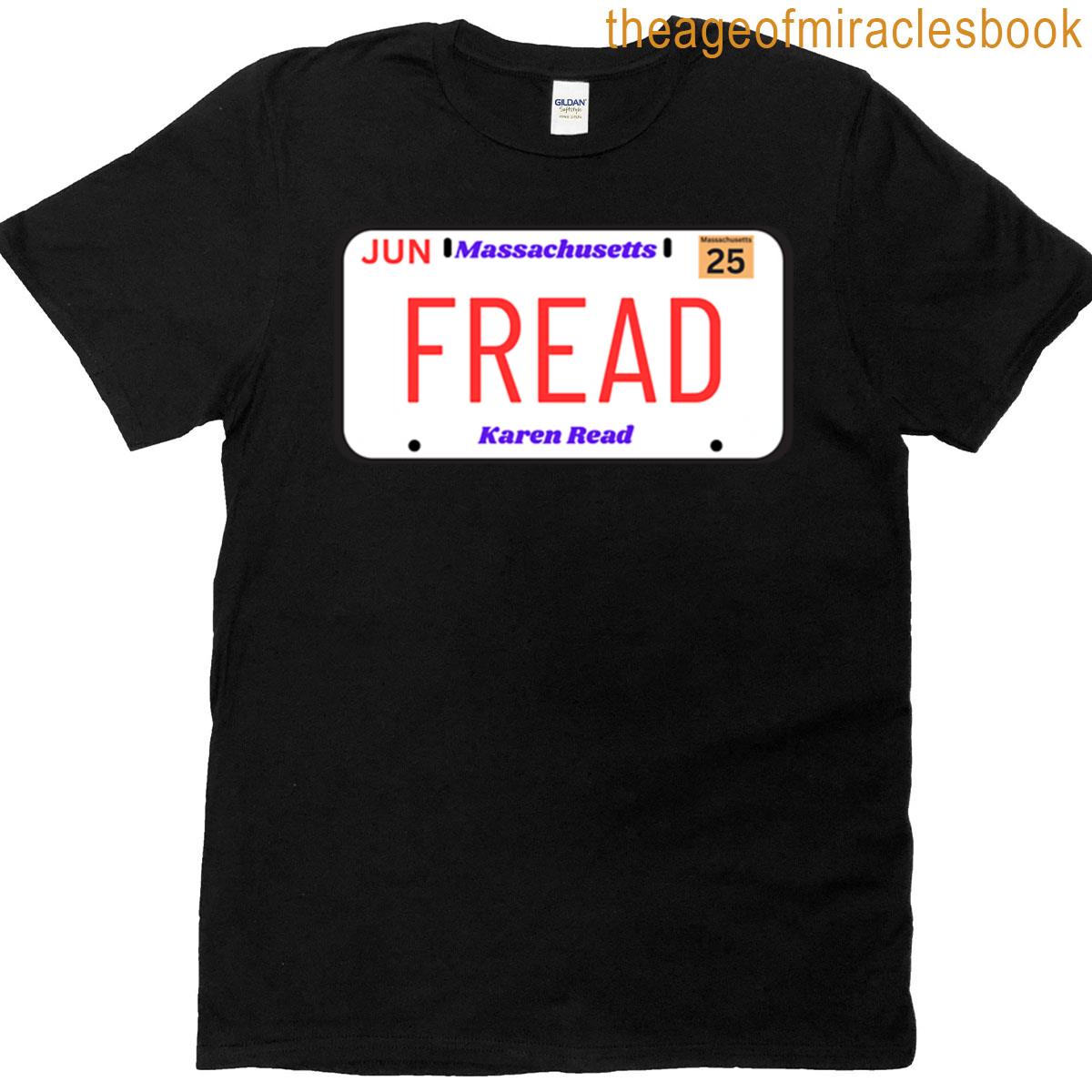 Fread Karen Read License Plate T-shirt