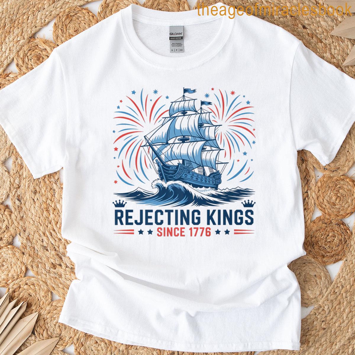 Rejecting Kings Since 1776 American Flag Usa 4th Of July Premium T-shirt