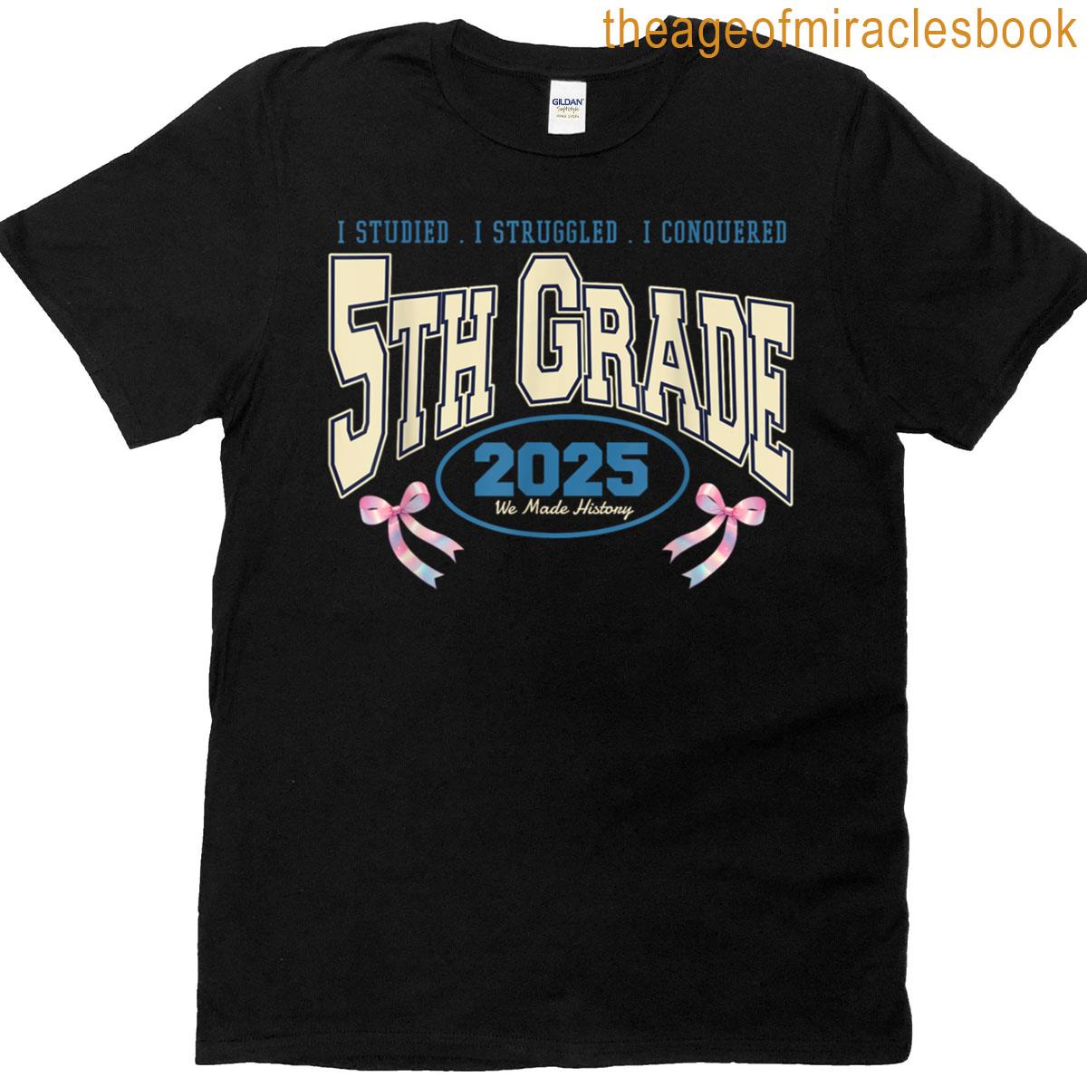 Fifth 5th Grade Grad 2025 Graduation Coquette Bow Graduate T-shirt