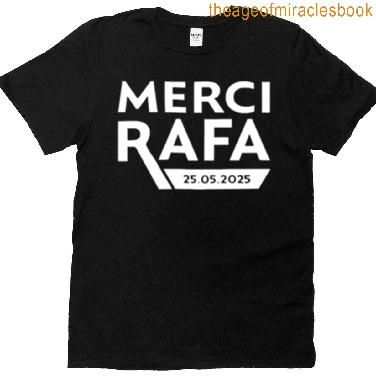 Rafael Nadal Merci Rafa T-shirt